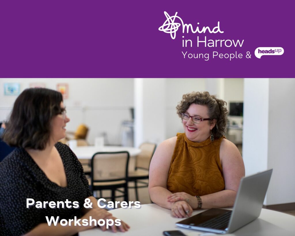 Parents & Carers Workshops - Mind in Harrow
